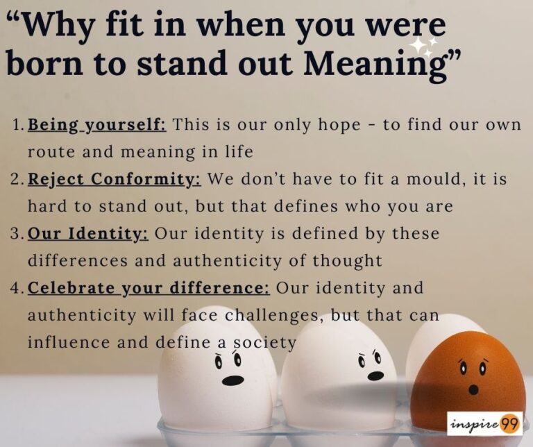 Why Fit In When You Were Born To Stand Out Inspire99 Why Fit In When You Were Born To Stand Out Inspire99